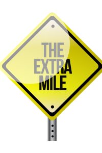 Why Going The Extra Mile Is Worth Every Effort - You Wont Regret It