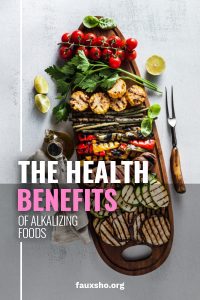 The Health Benefits Of Alkalizing Foods